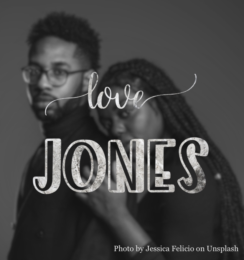 Love Jones© – Poems & More